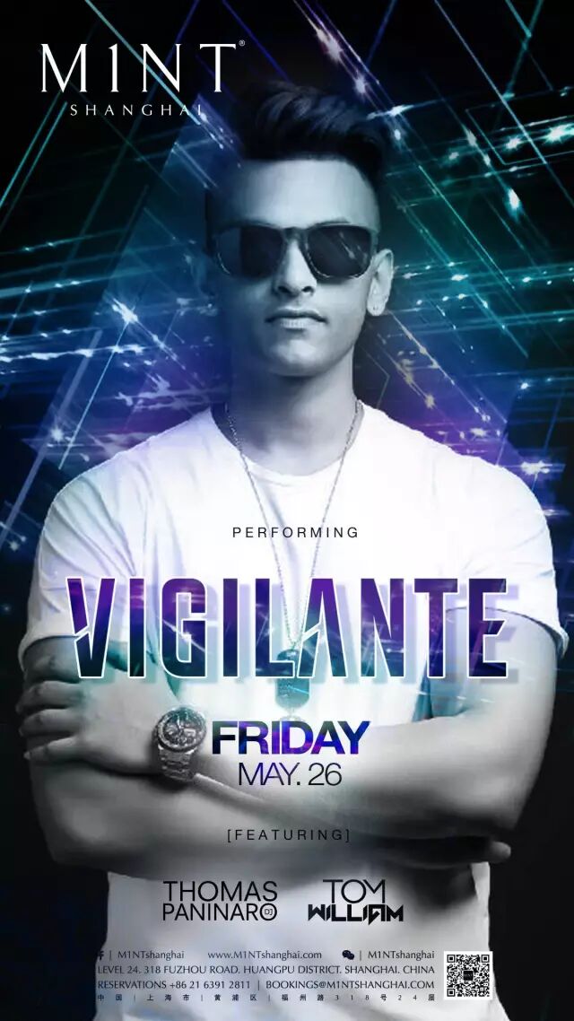 5.26 Friday: DJ VIGILANTE-上海M1NT酒吧