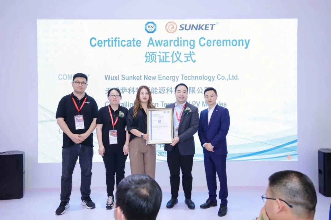 SUNKET Shanghai SNEC won the TOPCON certificate TUV