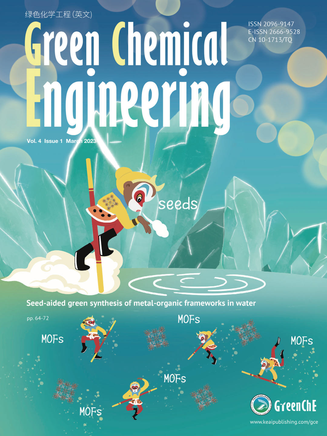 科学网—[转载]Green Chemical Engineering（GreenChE）2023年第4卷第1期上线啦 - 赵慧敏的博文
