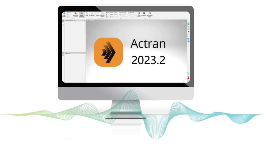 设计仿真 | 直播预告-Actran 2023.2新功能抢先看_Actran-技术邻