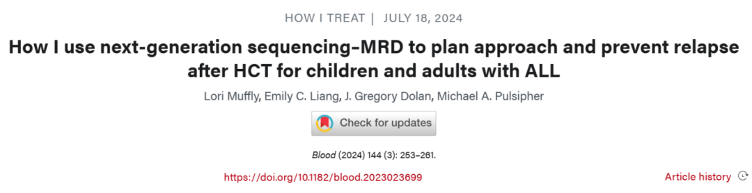 Blood｜个体案例｜NGS MRD如何指导ALL的治疗决策并预防复发
